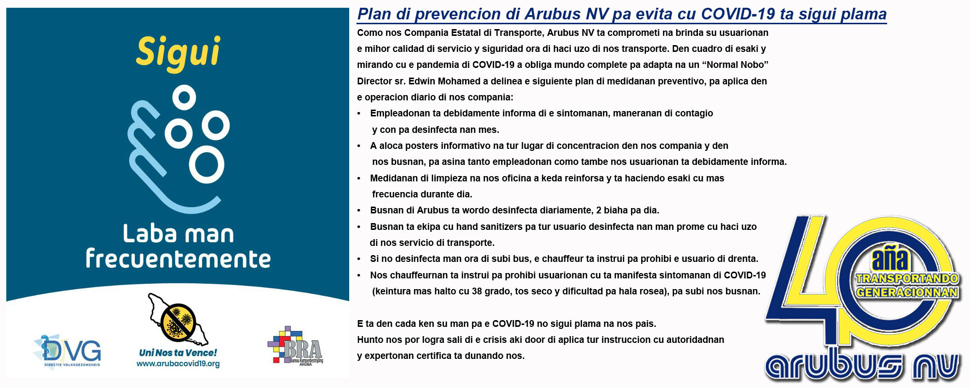 Arubus N.V. – The major public transportation of Aruba, owned by the ...